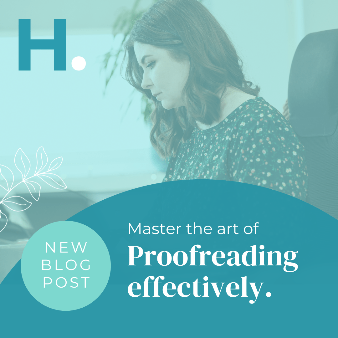 Mastering the art of proofreading | Honest Communications